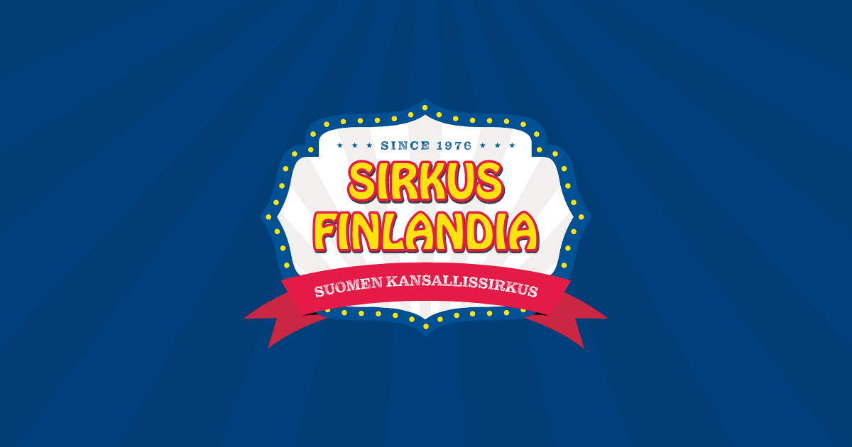 Sirkus Finlandia - Finnish National Circus